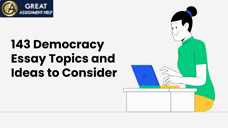 153 Captivating Democracy Essay Topics