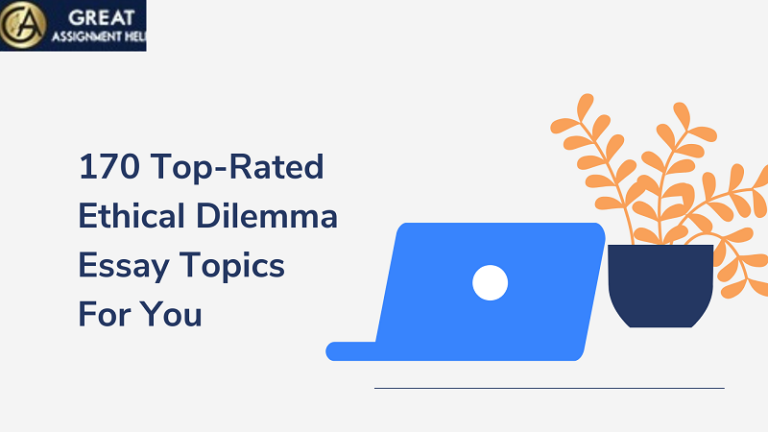 190 Best Ethical Dilemma Essay Topics