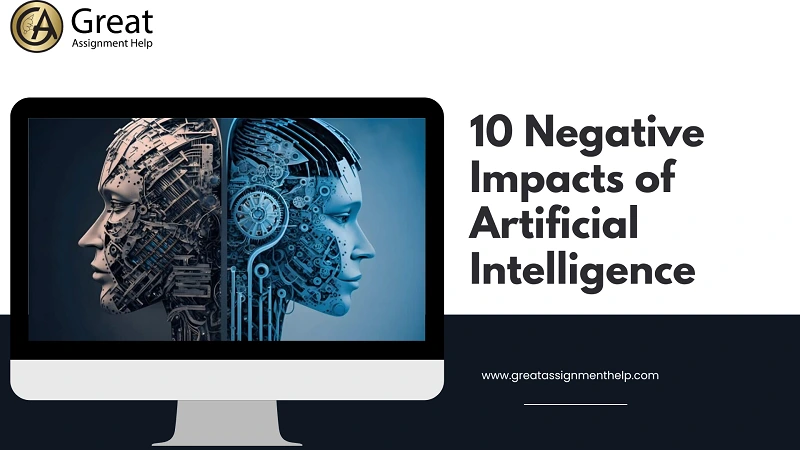 What are the Negative Impacts of Artificial Intelligence? What are the Negative Impacts of Artificial Intelligence?