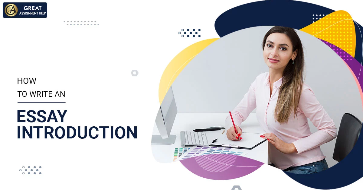 Get to Know How to Write an Essay Introduction
