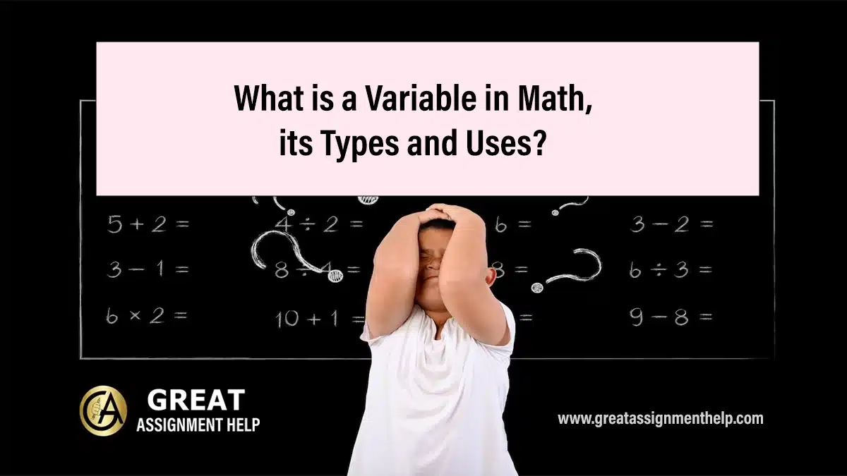 What Is A Variable In Math Its Types And Uses