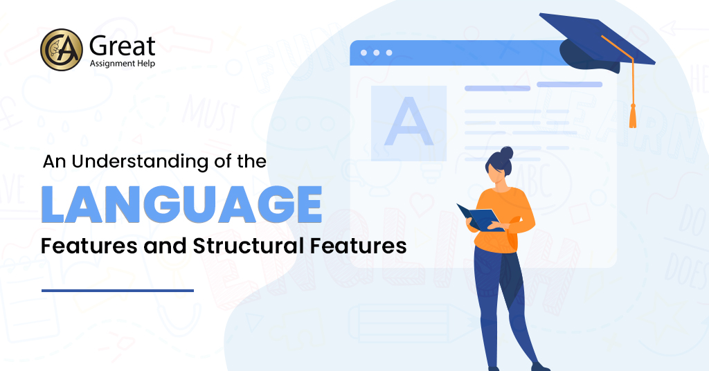 List Of Language Features And Structural Features Used In English