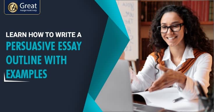 Writing A Persuasive Essay Outline